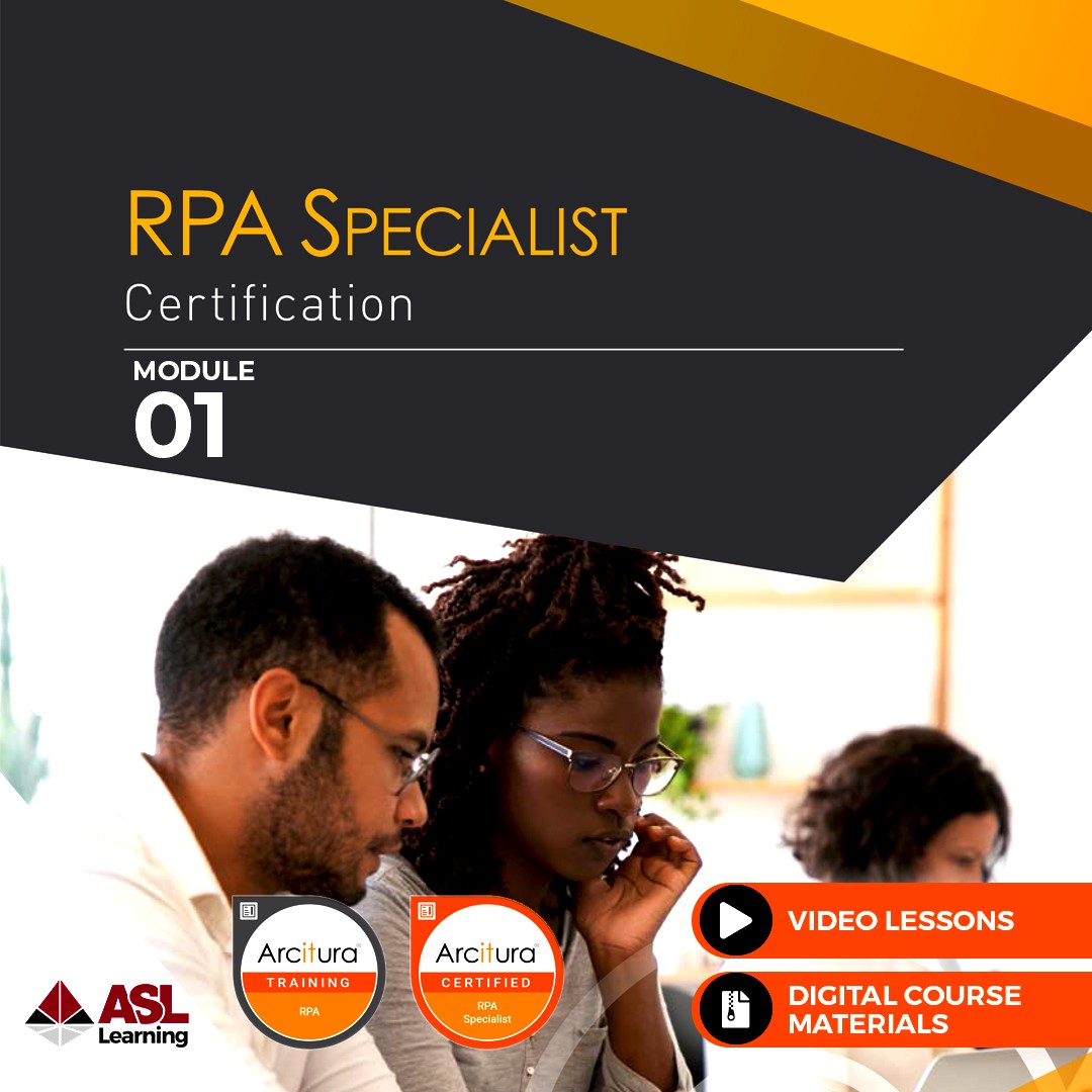 RPA Module 1 eLearning Study Kit: Fundamental RPA - ASL Learning